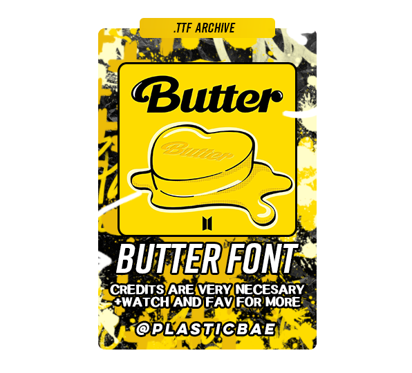 BUTTER | FONT by plasticbae on DeviantArt