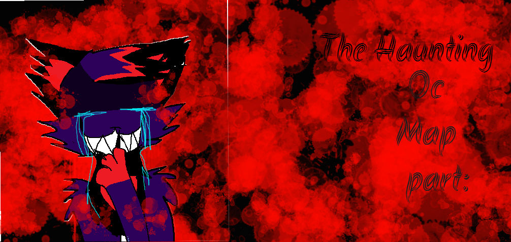 The Haughting Oc Map OPEN in disc. by Kawaii-Kitten7 on DeviantArt