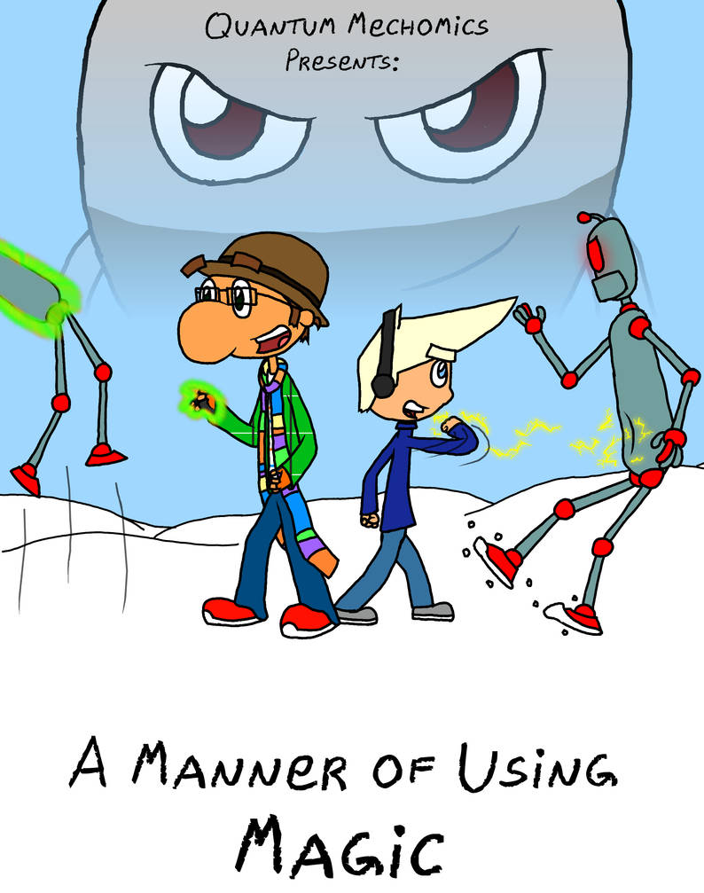 QM Presents: A Manner of Using Magic (Story) by pbjplatypus on DeviantArt
