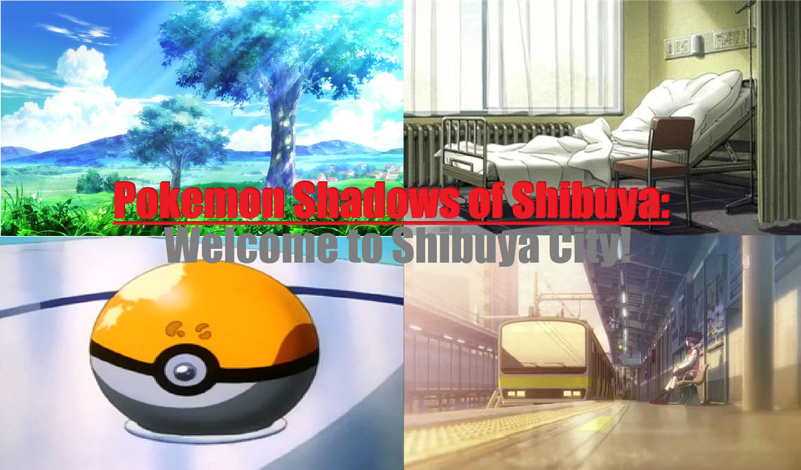Pokemon Shadows of Shibuya 001 by Pohlranda3 on DeviantArt