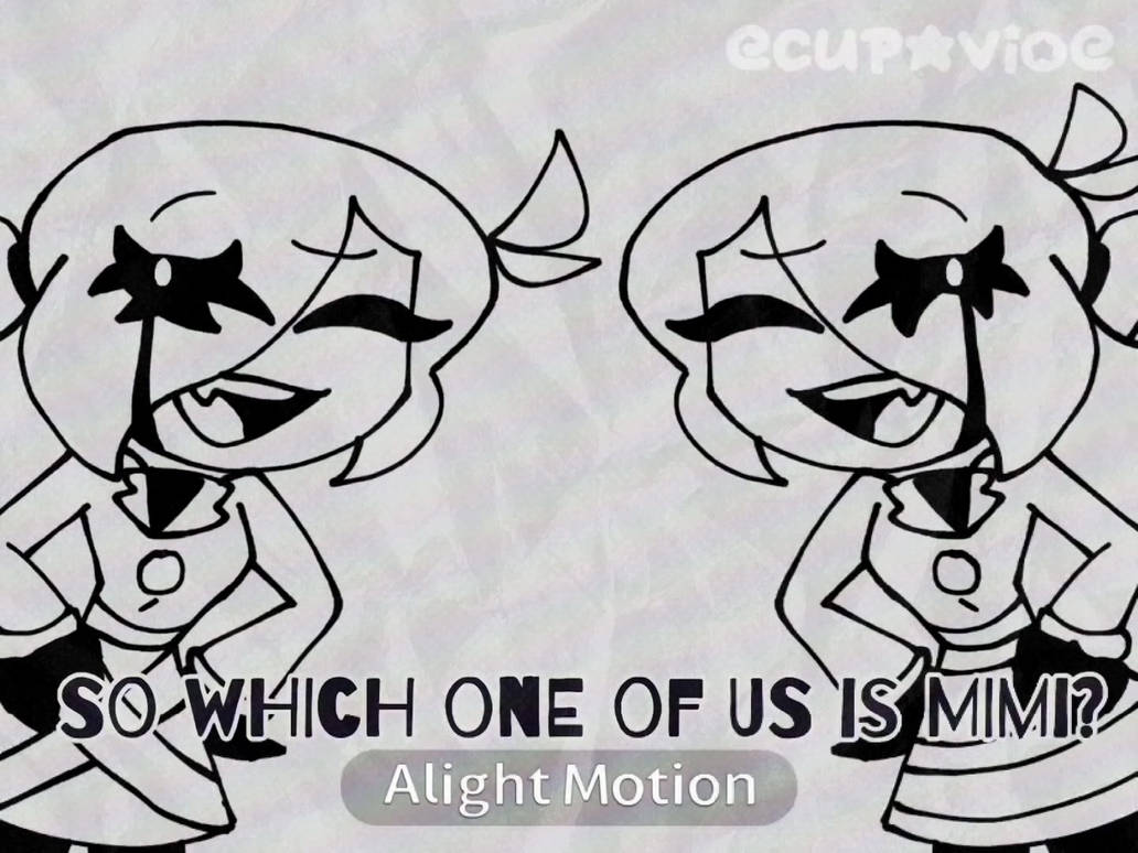 ~Which one of us is Mimi?~ (FPE Oc vid) by Cupavio on DeviantArt