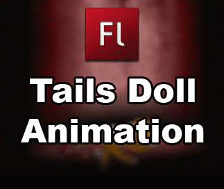 Tails doll animation by IroniCrow on DeviantArt