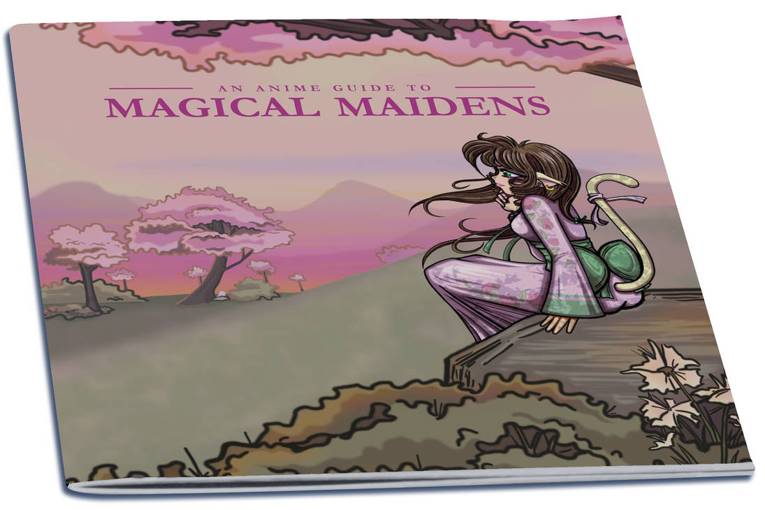 An Anime Guide to Magical Maidens by Tazmaa on DeviantArt