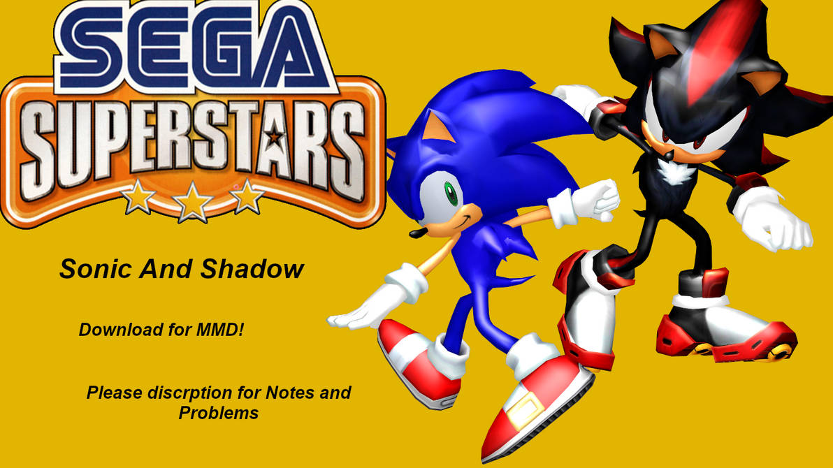 SEGA SuperStars Sonic And Shadow MMD by luigifar64 on DeviantArt