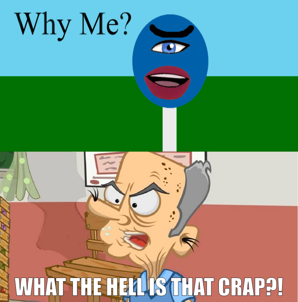 Angry Grandpa Hates My Artwork by EarWaxKid on DeviantArt
