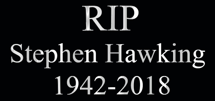 RIP Stephen Hawking 1942-2018 by EarWaxKid on DeviantArt