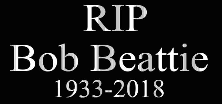 RIP Bob Beattie 1933-2018 by EarWaxKid on DeviantArt