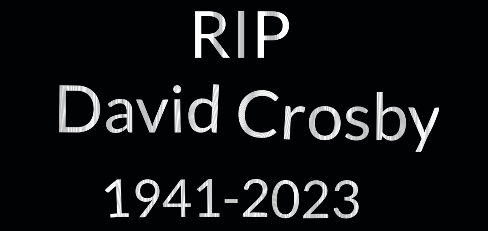 RIP David Crosby by EarWaxKid on DeviantArt