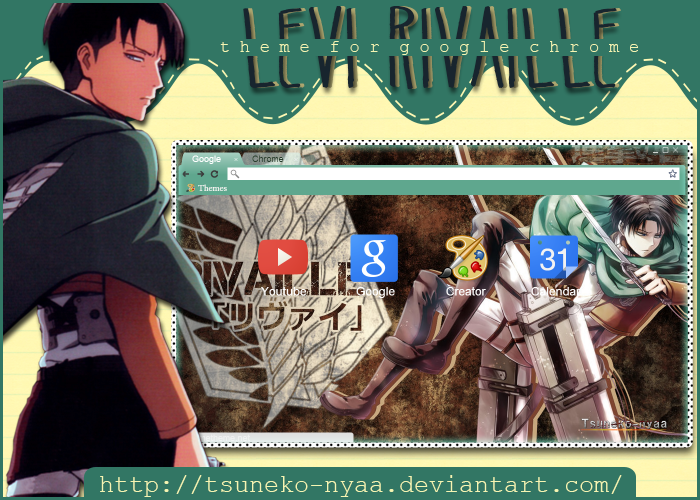 Levi Rivaille - Theme Google Chrome by tsuneko-nyaa on DeviantArt