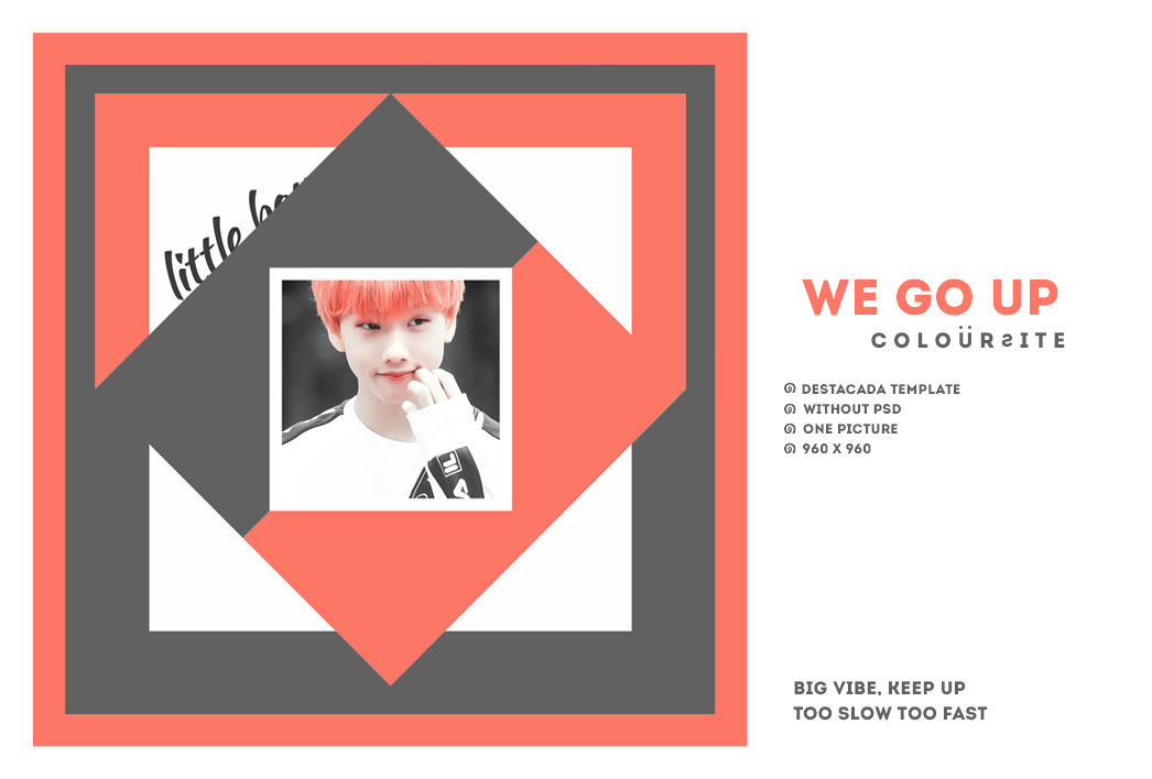We go up Template #06 By C0loursite by c0loursite on DeviantArt