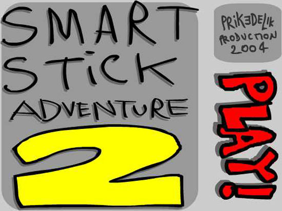 smart stick adventure 2 by prikedelik on DeviantArt