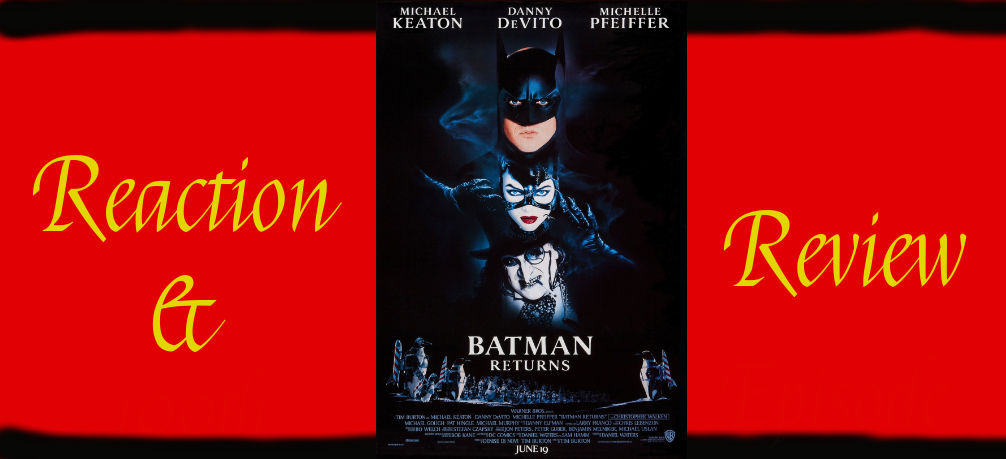 Reaction and Review | Batman Returns by Sonic-Dude444 on DeviantArt