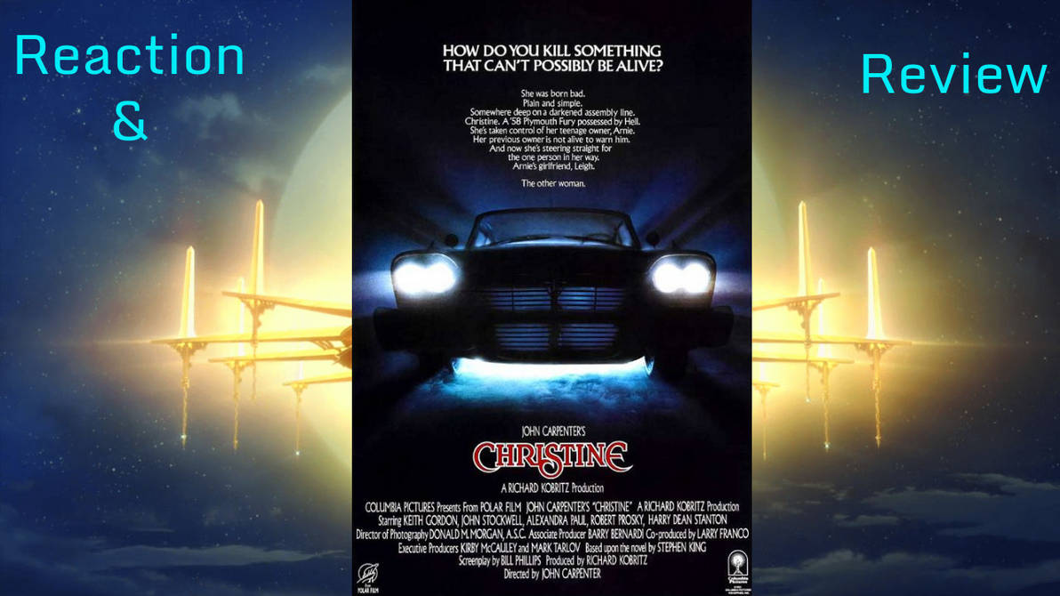 Reaction and Review | Christine by Sonic-Dude444 on DeviantArt