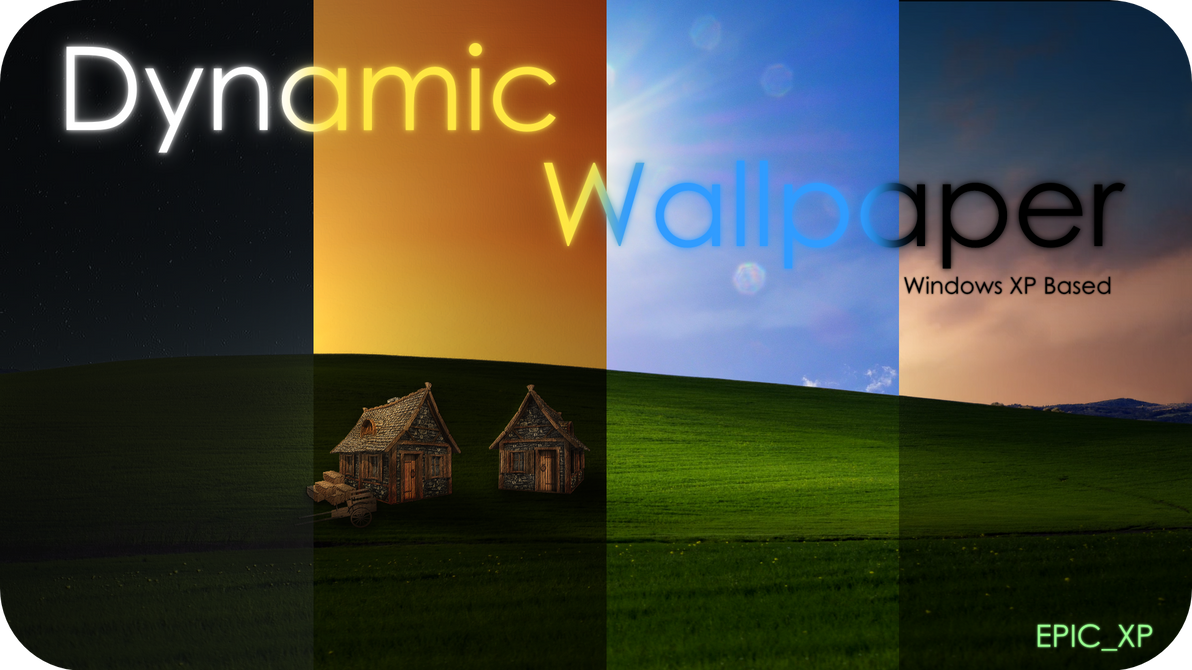 Epic Xp Dynamic Wallpaper [Free] by EpicZone on DeviantArt