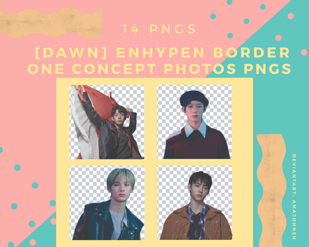 [PNG PACK] ENHYPEN Border One DAWN Concept Photo by amajohnsh on DeviantArt