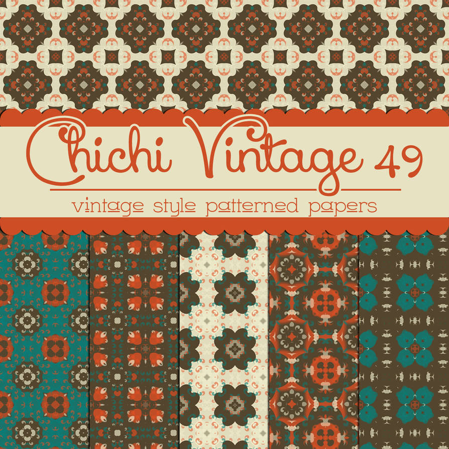 Free Chichi Vintage 49 Patterned Papers by TeacherYanie on DeviantArt
