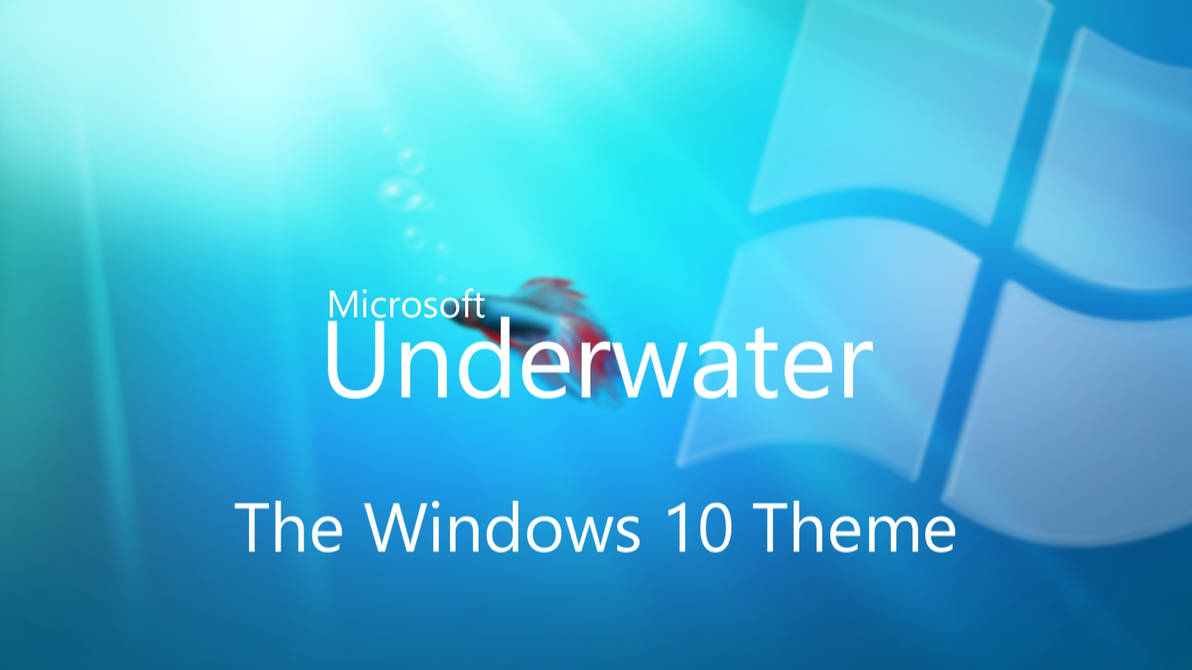 Microsoft Underwater Windows 10 Theme by nc3studios08 on DeviantArt