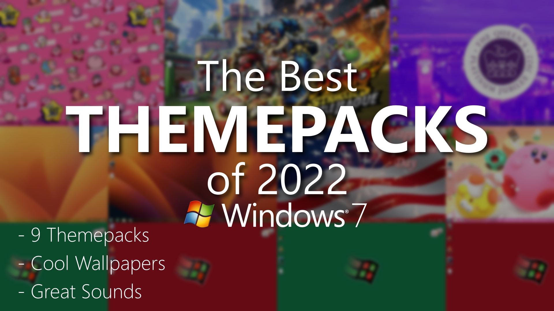The Best Themepacks of 2022 [Windows 7] by nc3studios08 on DeviantArt