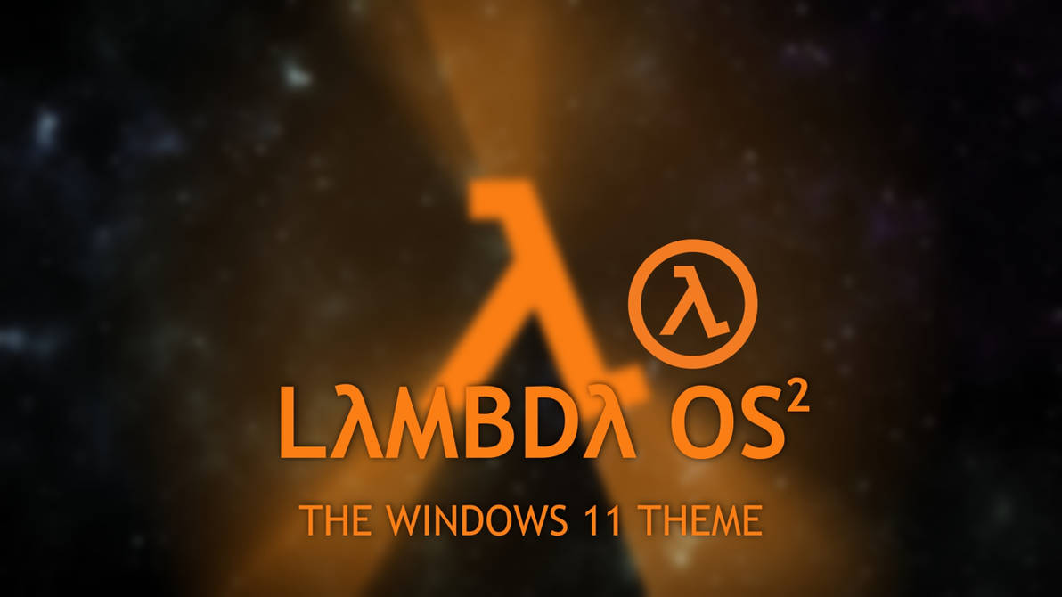 Lambda OS 2 Theme for Windows 11 by nc3studios08 on DeviantArt