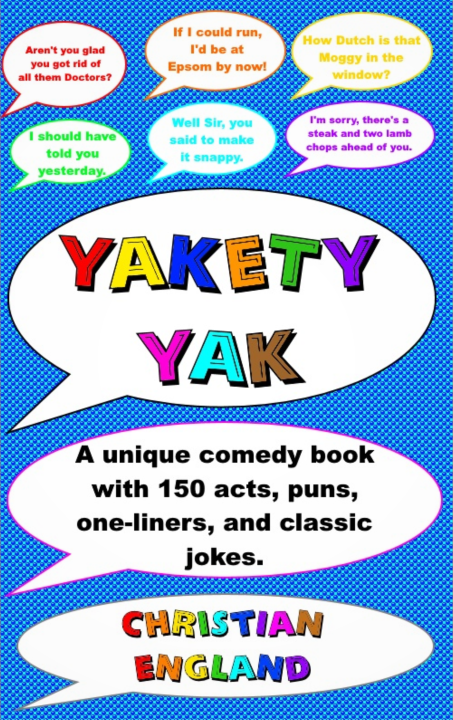 Yakety Yak: 150 favourite jokes, acts and puns by LevelInfinitum on DeviantArt