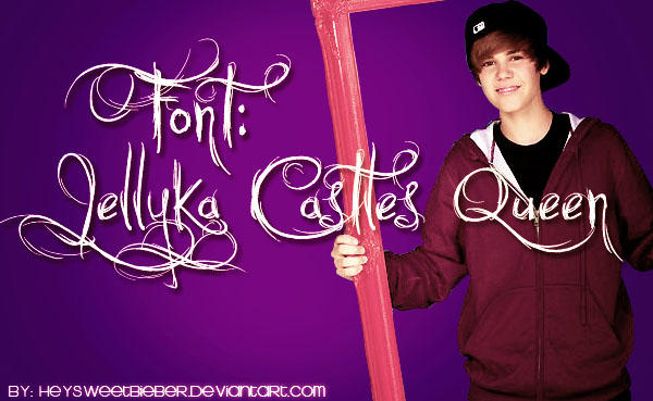 Font Jellyka Castle's Queen by HeySweetBieber on DeviantArt