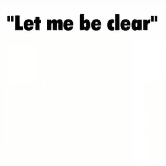 let me be clear by spaceboycore on DeviantArt