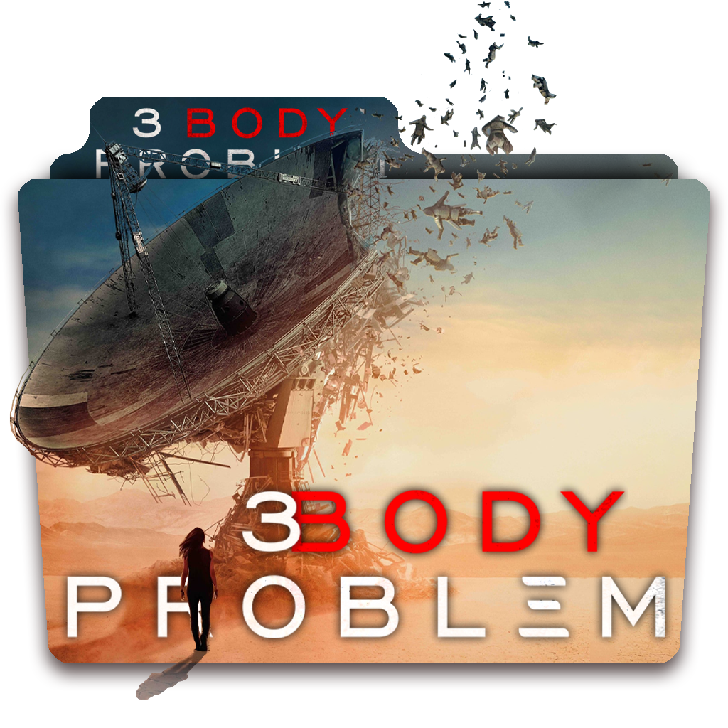 3 BODY PROBLEM S01 (2024) FOLDER ICON 04 by ajaykr0202 on DeviantArt