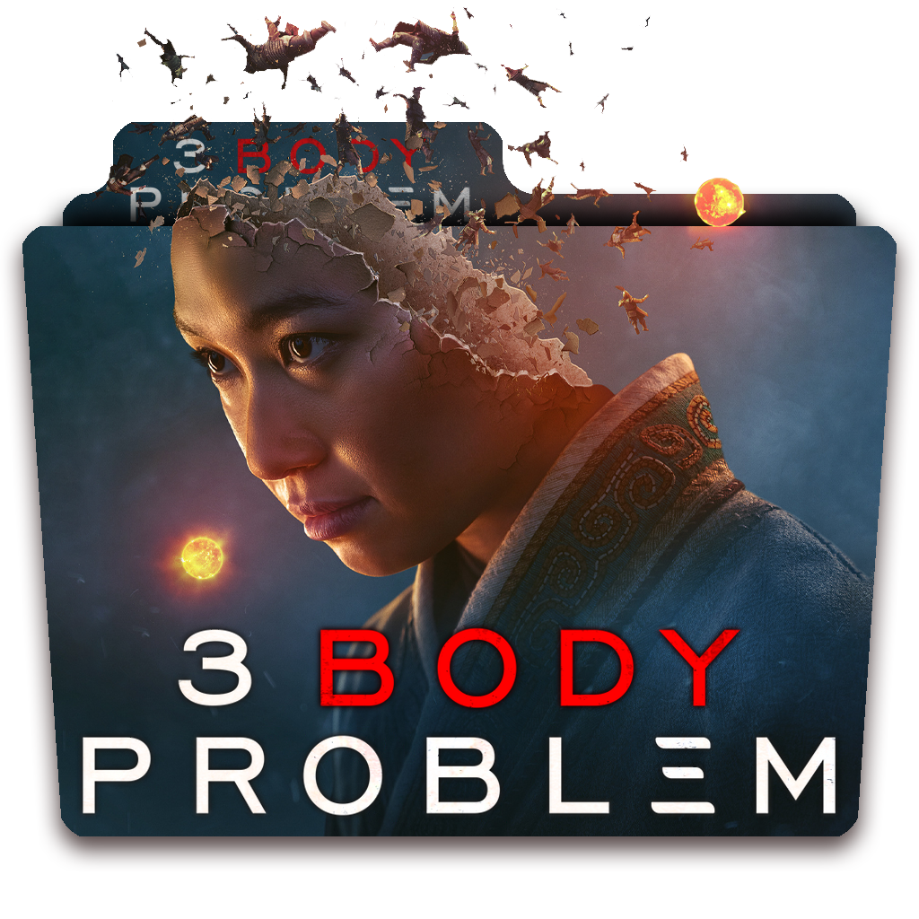 3 BODY PROBLEM S01 (2024) FOLDER ICON 06 by ajaykr0202 on DeviantArt