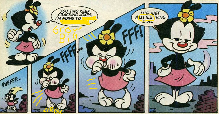 Dot Grows Really Big by animaniacsfan163 on DeviantArt