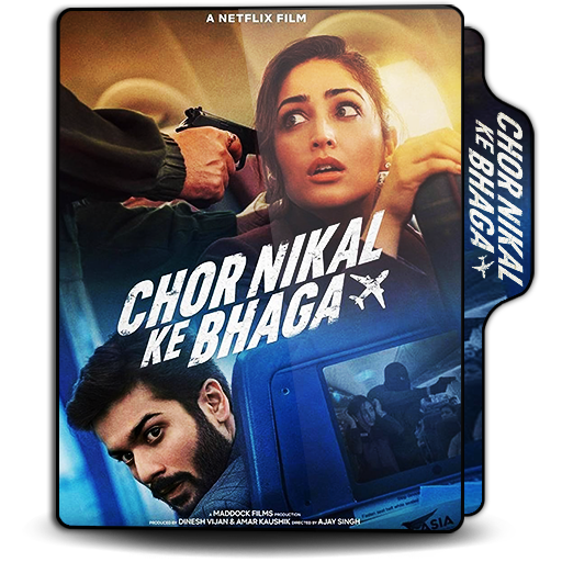 Chor Nikal Ke Bhaga (2023) | Folder Icon by JoyantoDebnath on DeviantArt