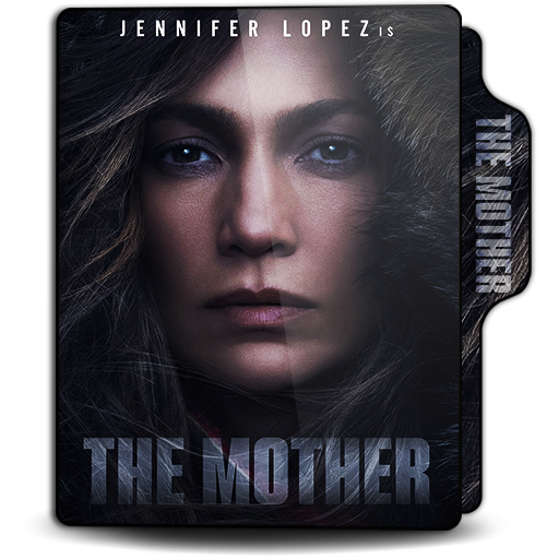 The Mother (2023) (1) | Folder Icon by JoyantoDebnath on DeviantArt