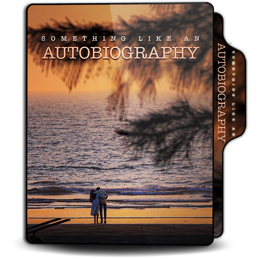 Something Like an Autobiography (2023)|Folder Icon by JoyantoDebnath on DeviantArt