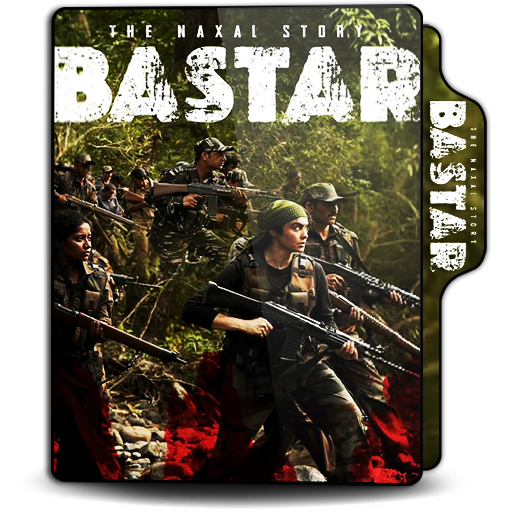 Bastar - The Naxal Story (2024) | Folder Icon by JoyantoDebnath on ...