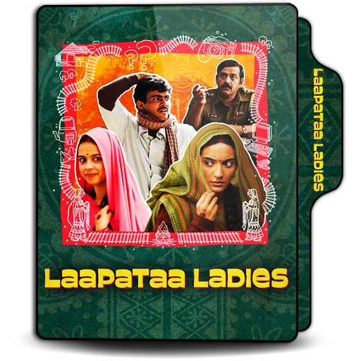 Laapataa Ladies (2023) | Folder Icon by JoyantoDebnath on DeviantArt