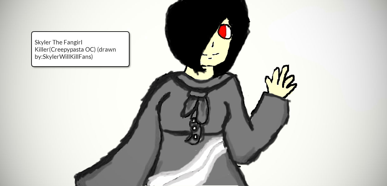 Skyler The Fangirl Killer (Creepypasta OC) by SkylerWillKillFans on ...