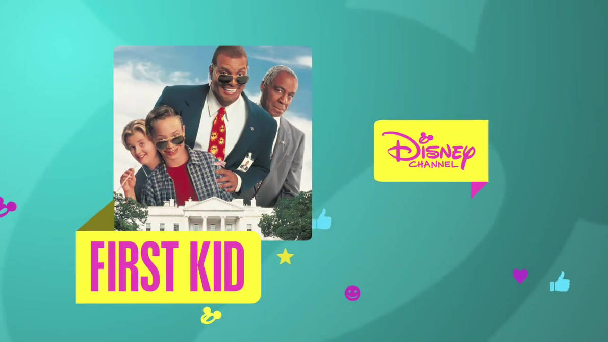 Disney Channel - 2017 Bumper - First Kid [FANMADE] by leanolin on ...