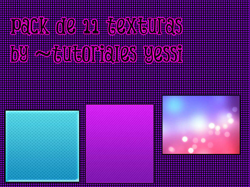 Pack de Texturas by TutorialesYessi on DeviantArt