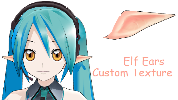 MMD- Custom Tex. Elf Ears -DL by MMDFakewings18 on DeviantArt