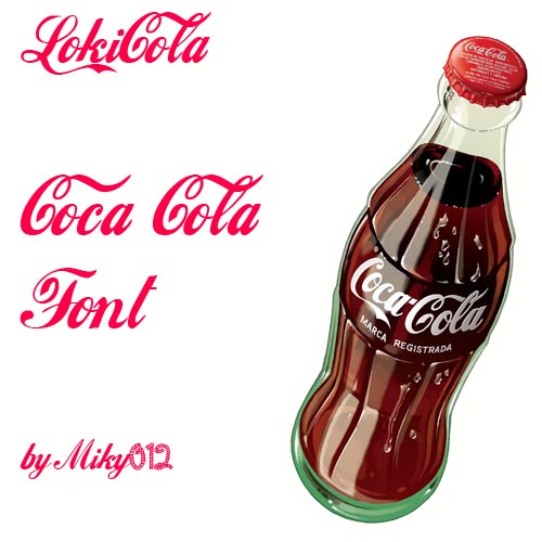 Coca Cola Font LokiCola by Miky012 on DeviantArt