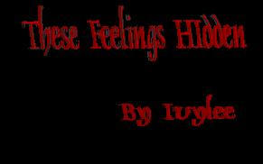These Feelings Hidden by IvyLee on DeviantArt