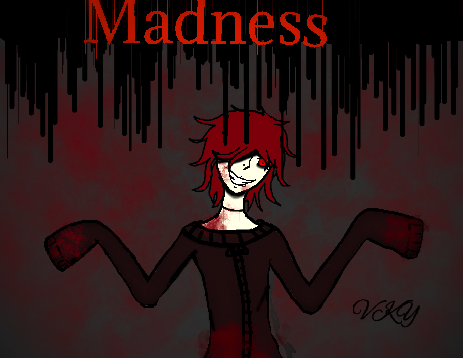 Madness by Airety on DeviantArt