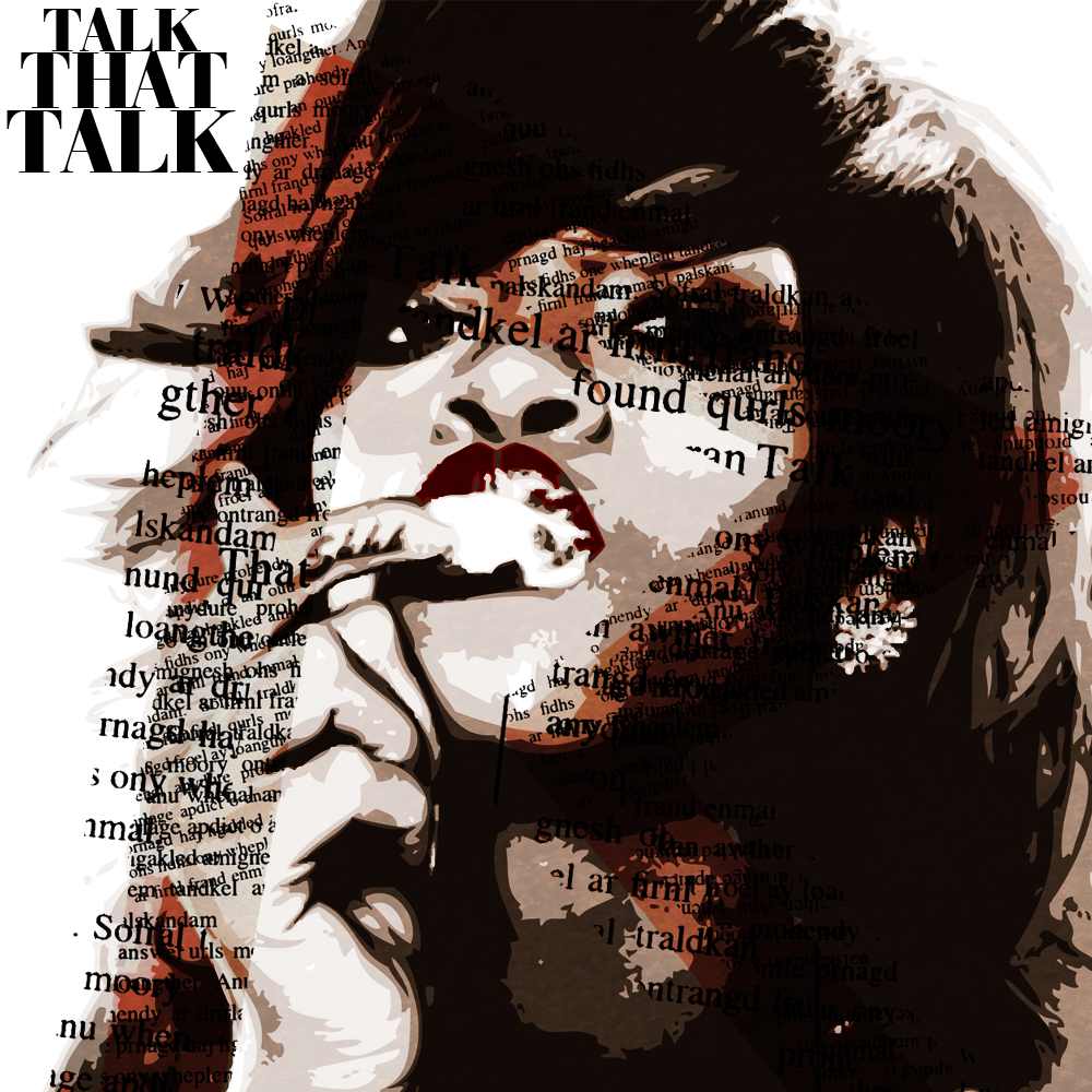 Talk That Talk Cover Second Version by Waq1 on DeviantArt