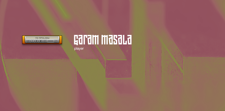 Garam Masala Player by moshiAB on DeviantArt