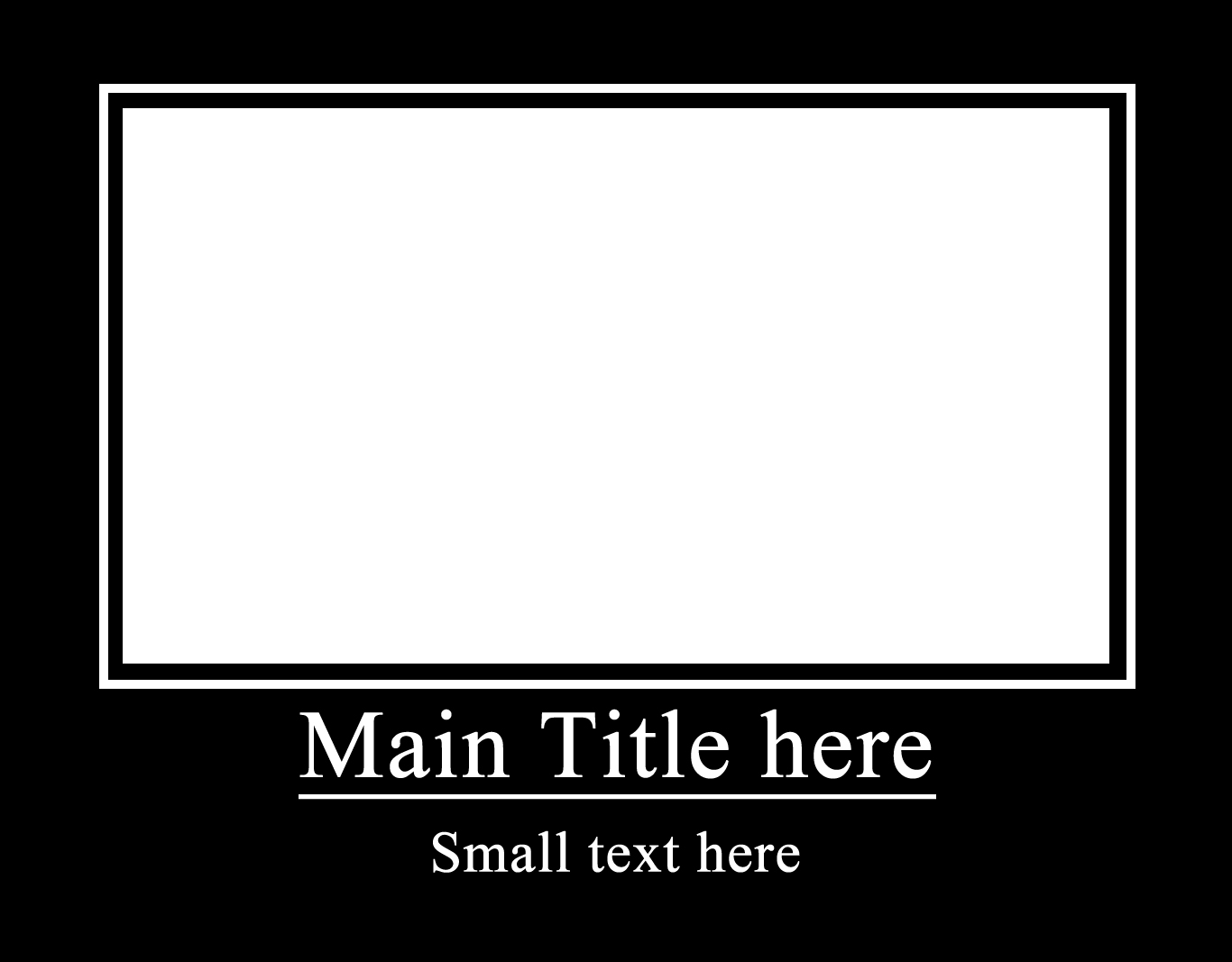 Motivational Poster Template By INEEDHELP DRAWING On DeviantArt
