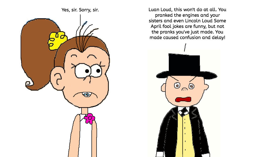 Luan Louds April Fool Pranks Have Caused Confusio By Katelynbrown2002 On Deviantart