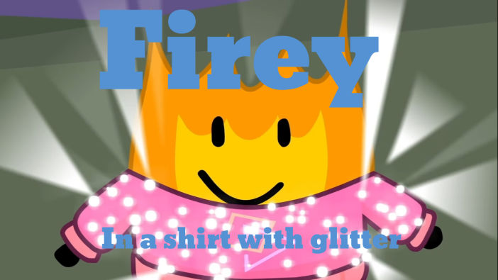 FIREY IN A SHIRT WITH GLITTLER by MarshalAndJsab on DeviantArt