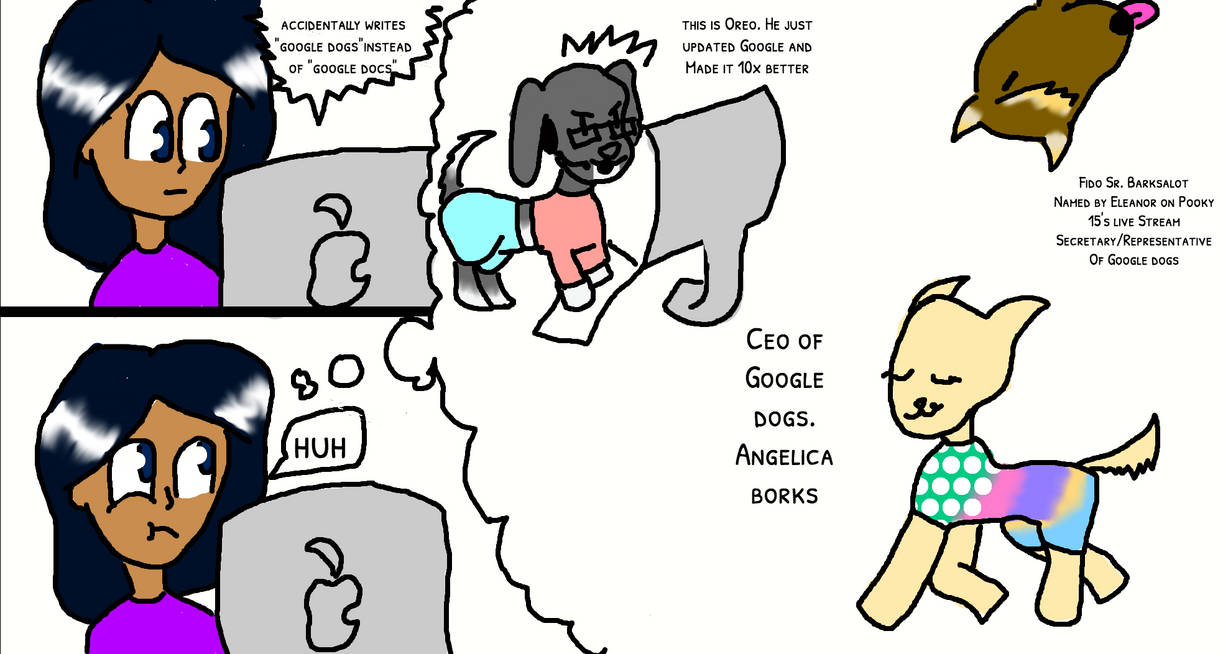 Google dogs by Oreo1107 on DeviantArt