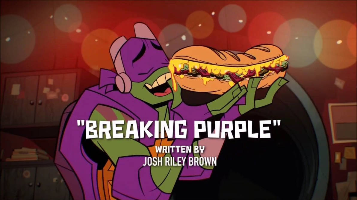Rise of the TMNT: Breaking Purple by delilahmonclova18 on DeviantArt