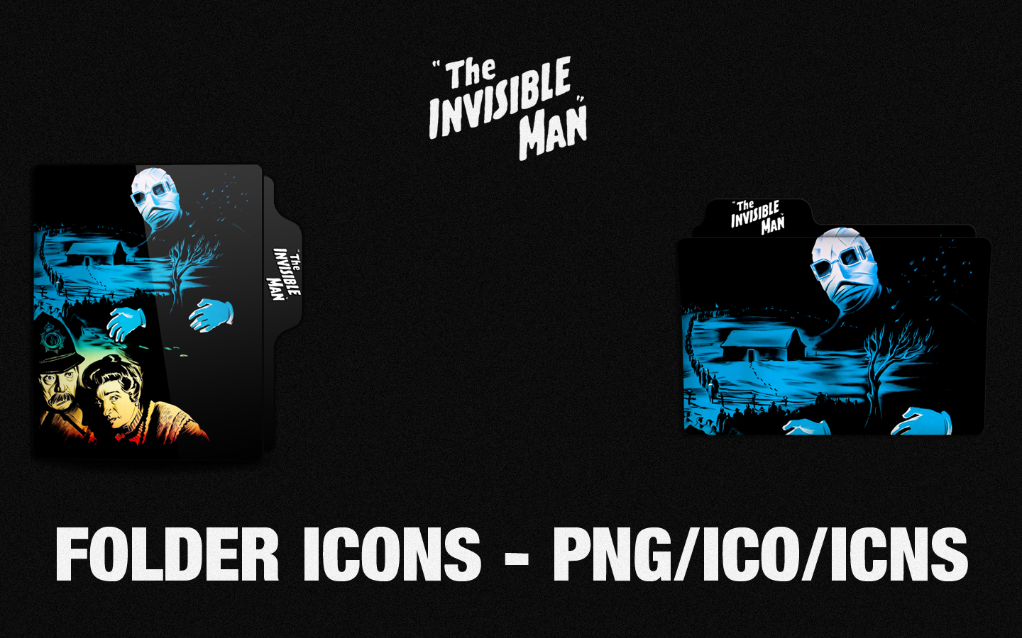The Invisible Man (1933) Folder Icons pack by ChrisNeville32 on DeviantArt