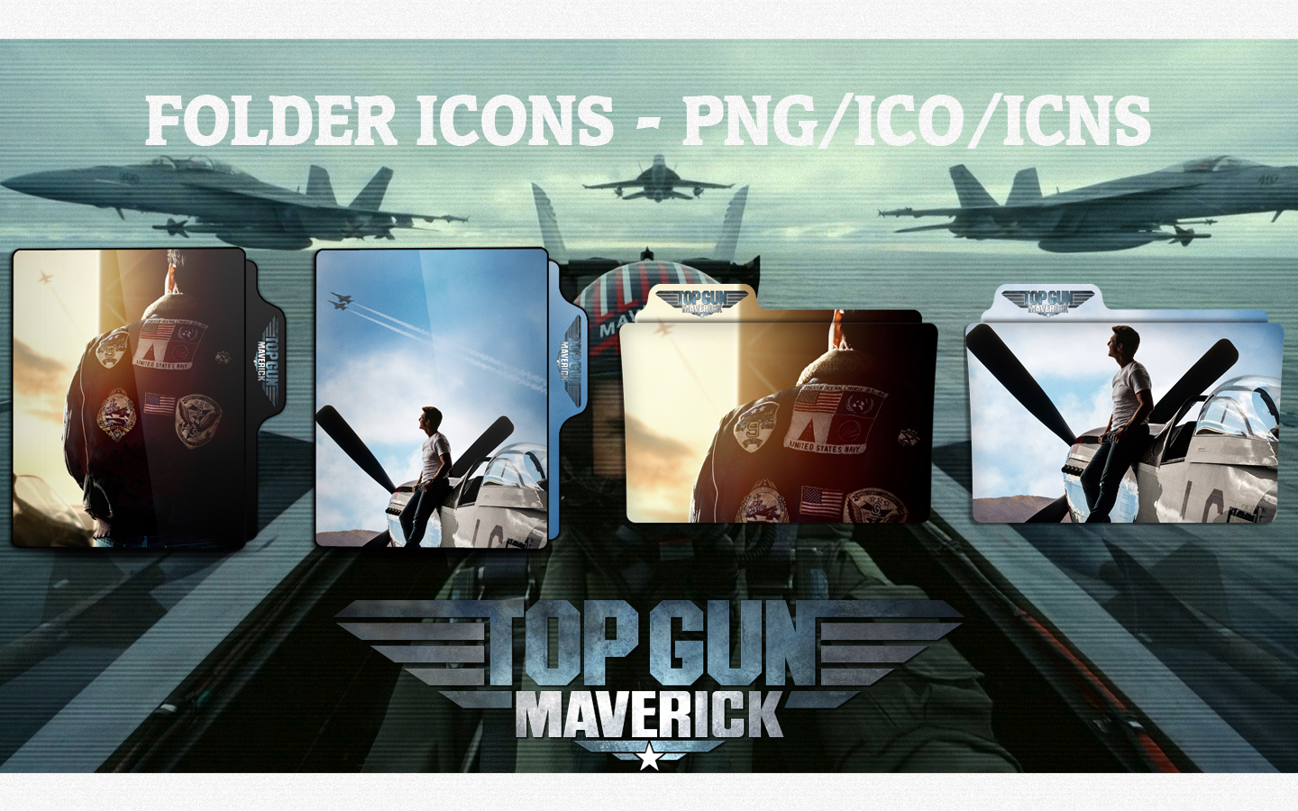 Top Gun: Maverick (2022) Folder Icons pack by ChrisNeville32 on DeviantArt